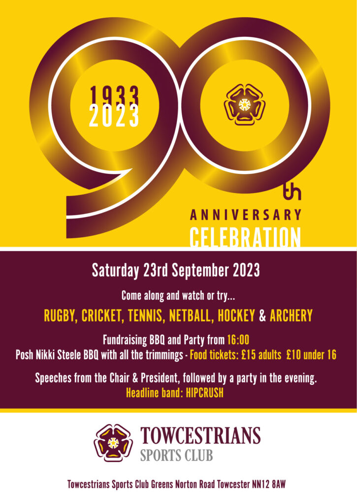 Towcestrians 90th anniversary celebrations - Towcestrians Sports Club